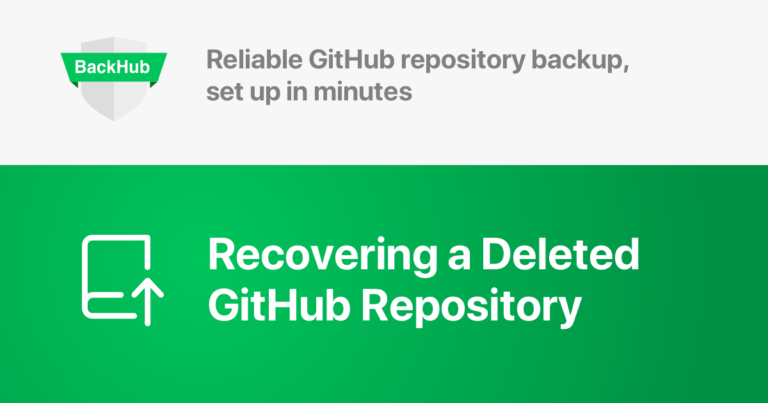 Recovering a Deleted GitHub Repository