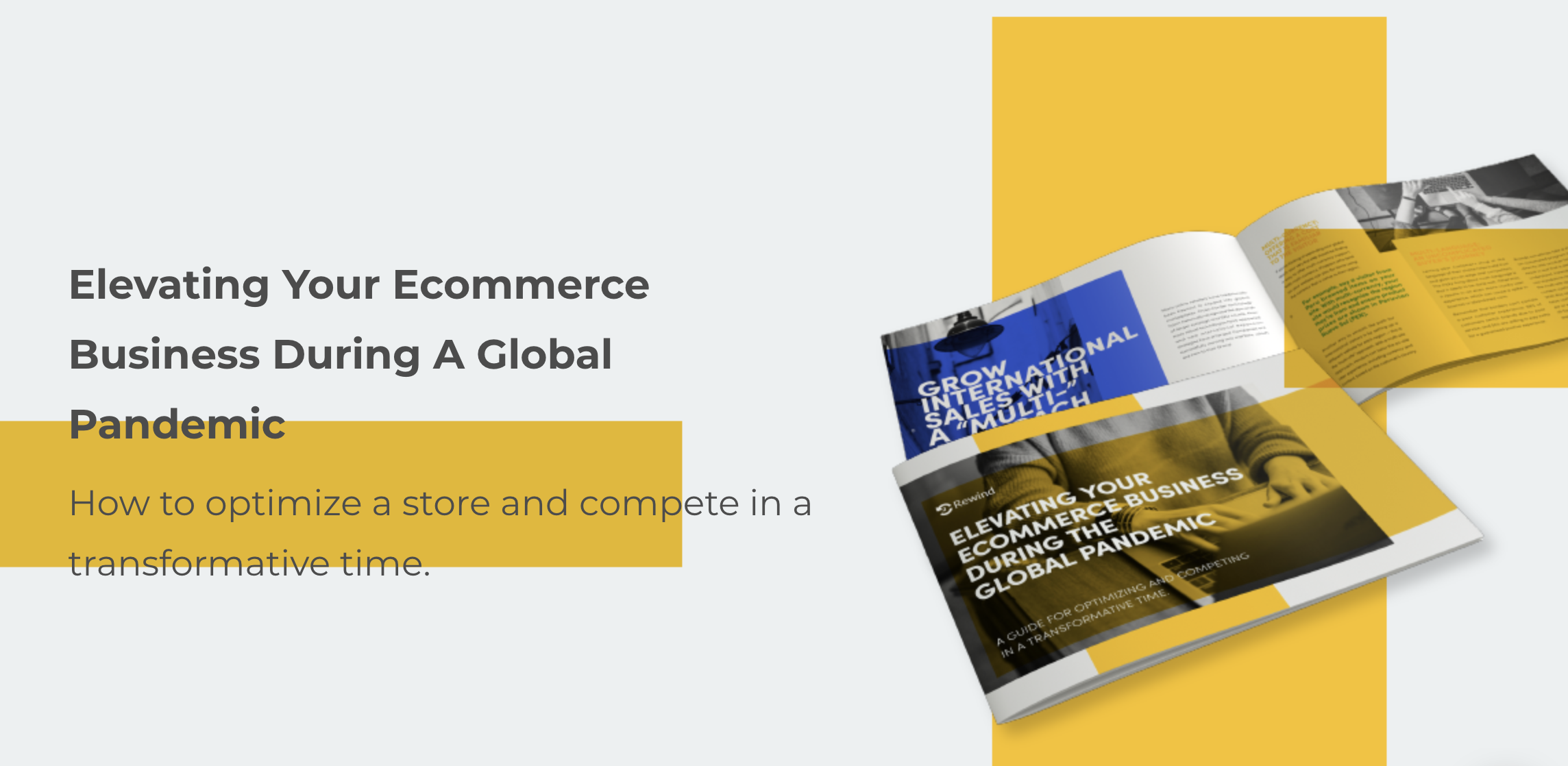 Grow Your Ecommerce Business During a Pandemic | Rewind