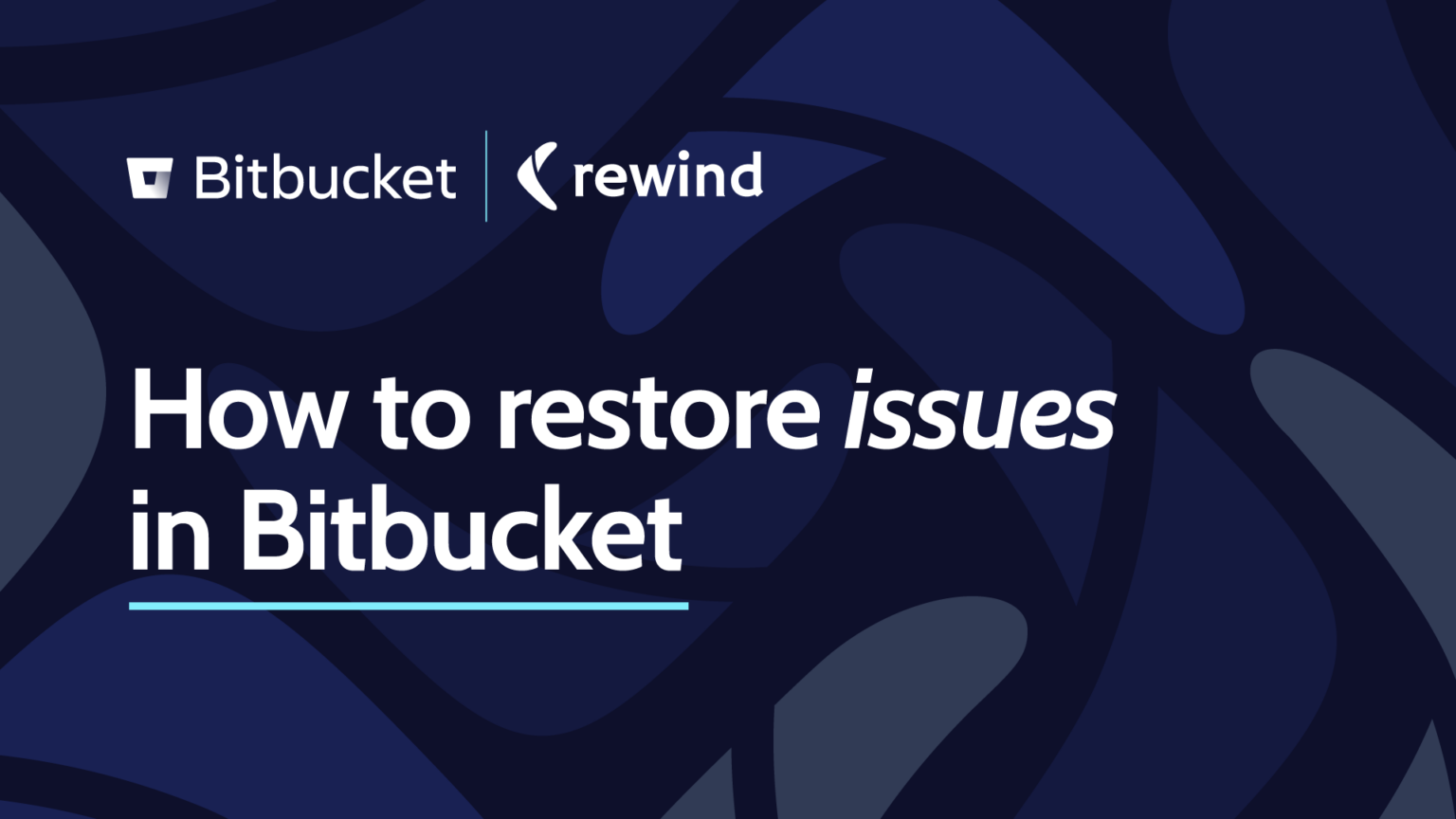 How to restore issues in Bitbucket